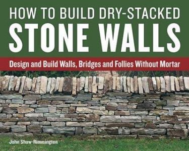 How to Build a Dry-Stacked Retaining Wall - Grit